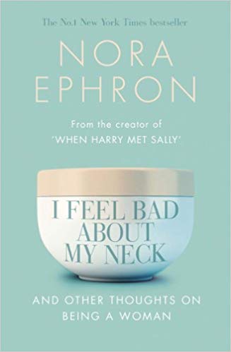 Three Books By Nora Ephron | A Little Blog of Books